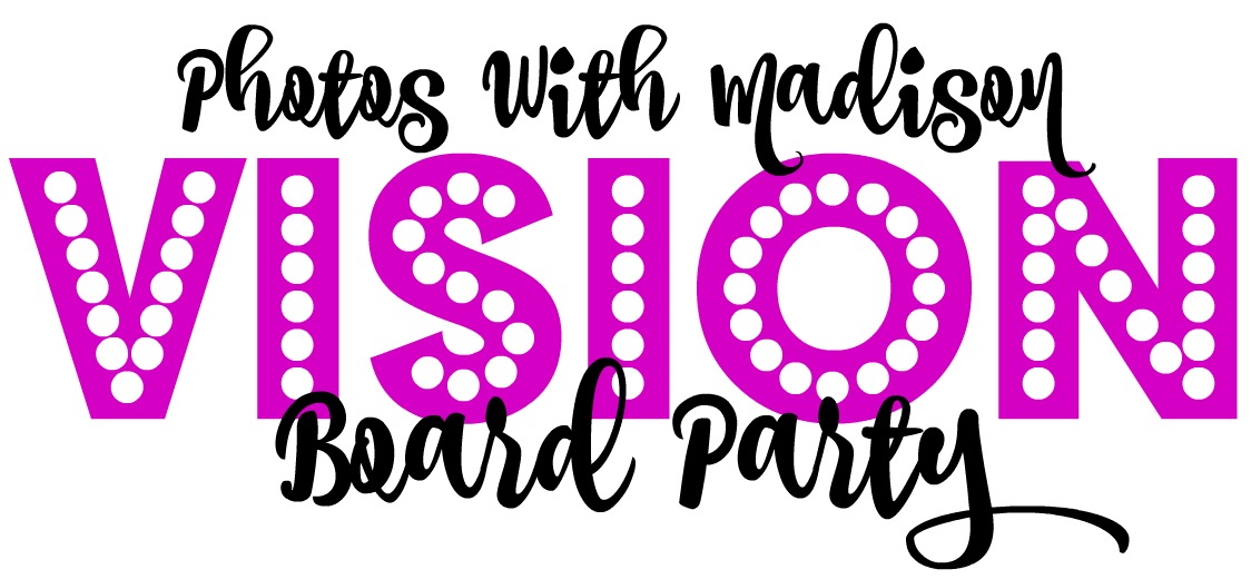 Mother & Daughter Vision Board Party – Photos With Madison